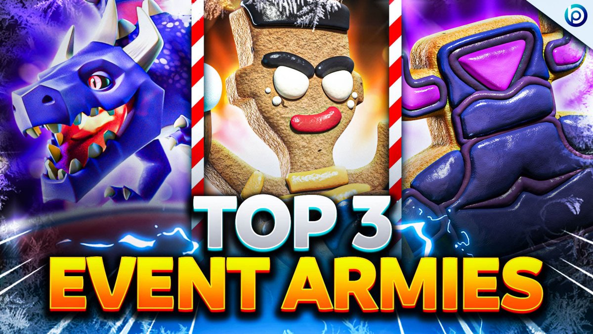 These 3 Event Troop Armies Are Breaking Clash of Clans! – Blueprint CoC