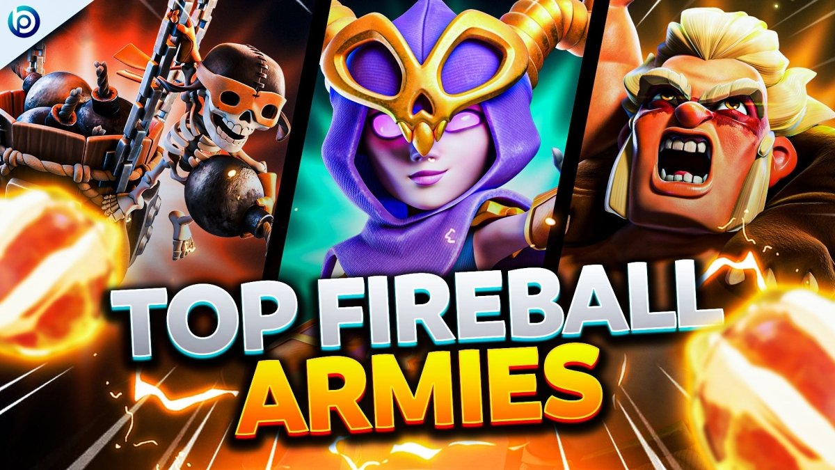 Crush Bases with Best CoC Fireball Attack Strategies – Blueprint CoC