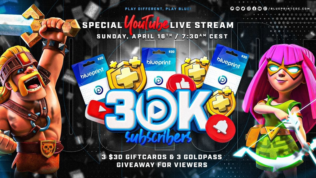 Celebrating 🥳 30K Subscribers on YouTube! – Blueprint CoC